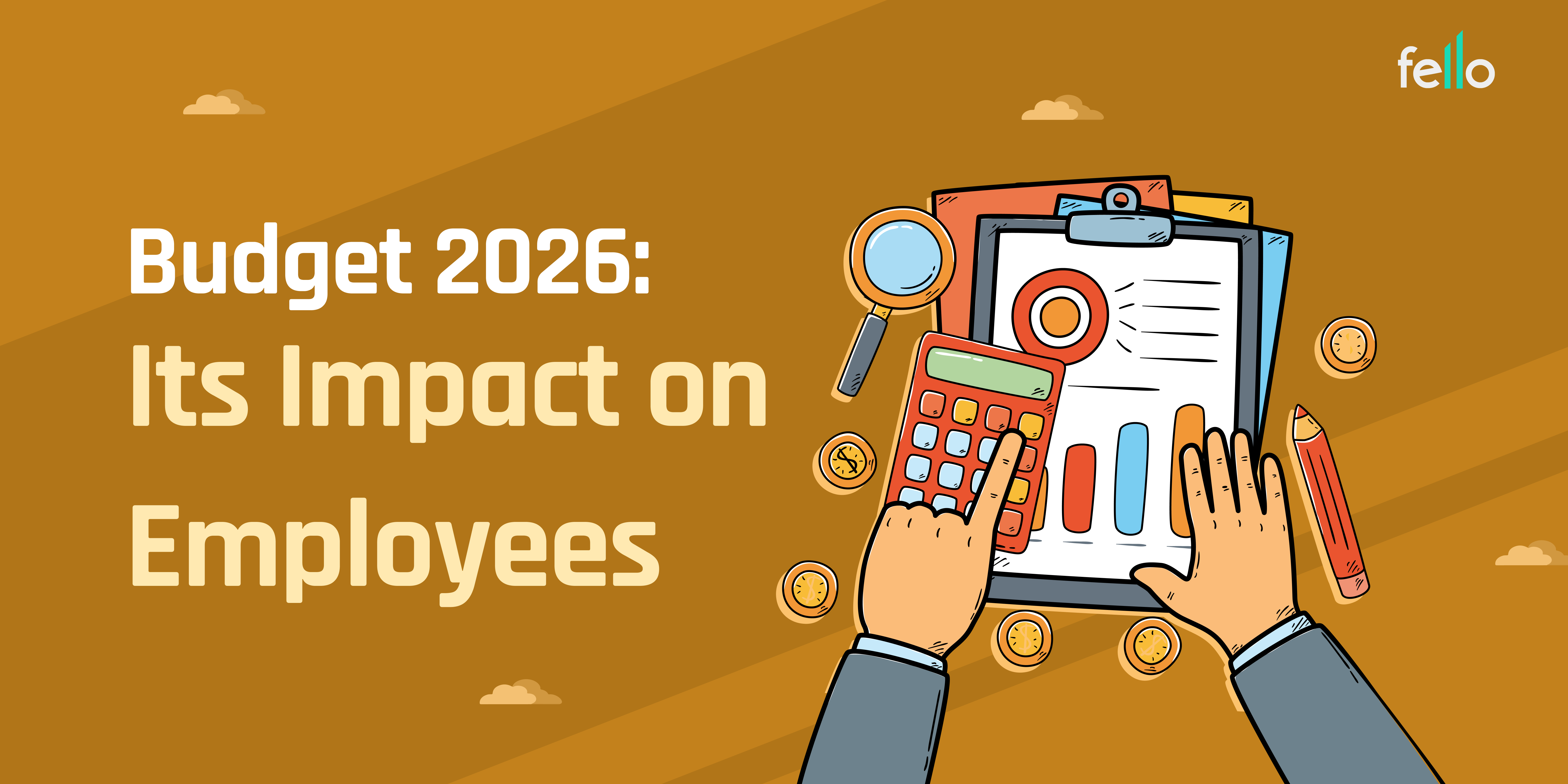 Budget 2026 and Its Impact on Employees